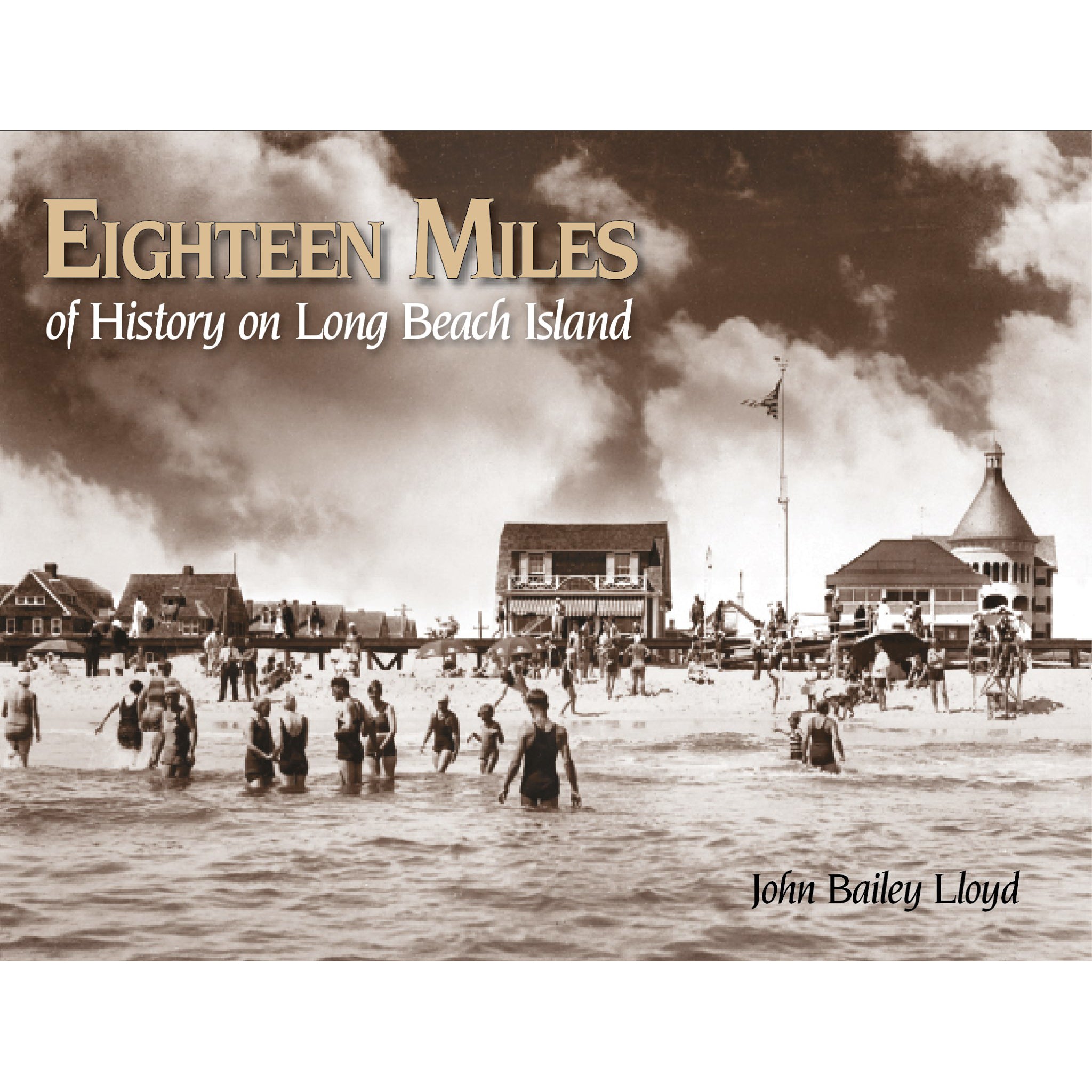 Eighteen Miles of History on Long Beach Island – Down The Shore Publishing