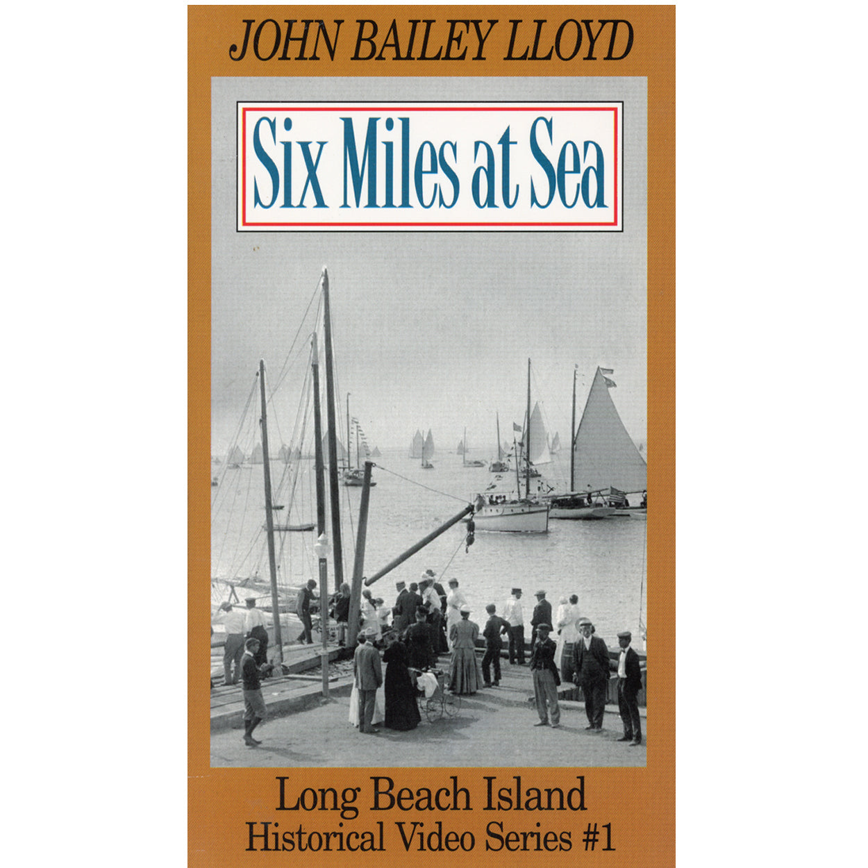 Six Miles at Sea – Down The Shore Publishing